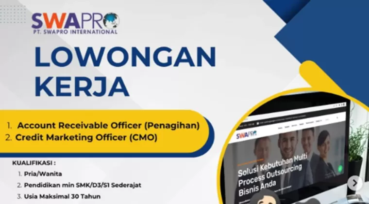 Lowongan Kerja PT Swapro Internasional, Cek Posisi dan Persyaratannya ...
