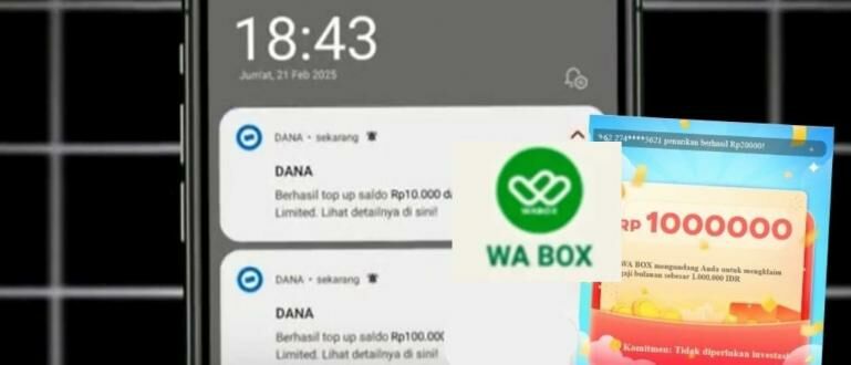 Ulasan Lengkap WA Box, Aplikasi Viral Penghasil Uang Tanpa Deposit ...