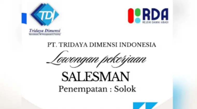 PT Tridaya Dimensi Indonesia Cari Salesman Berpengalaman di Solok ...